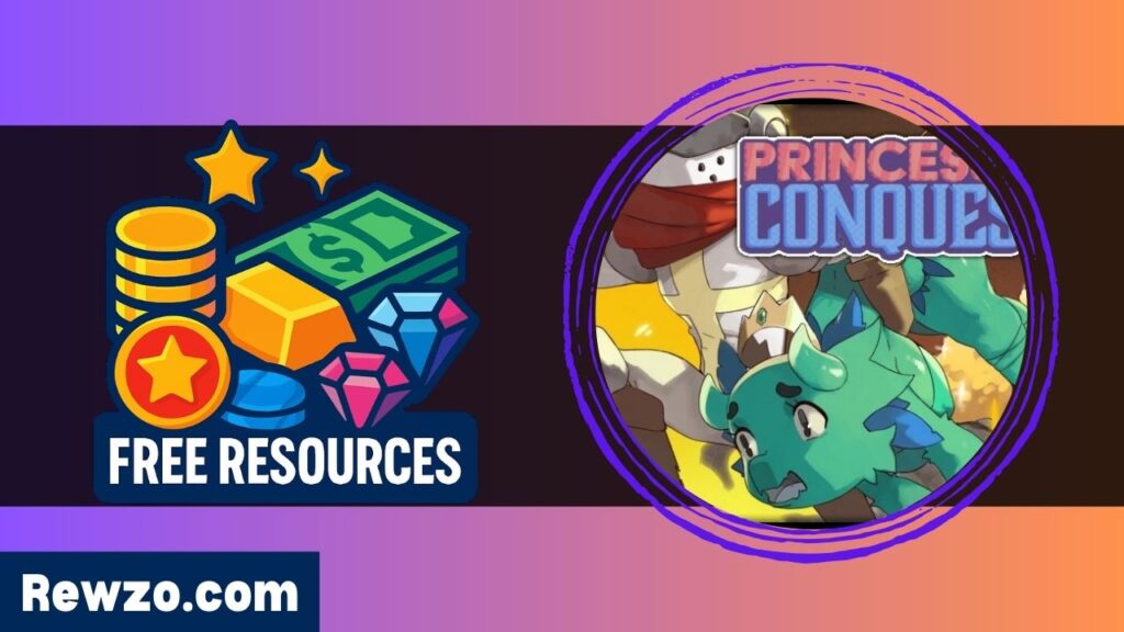 Princess and Conquest Cheats - Earn Free Resources
